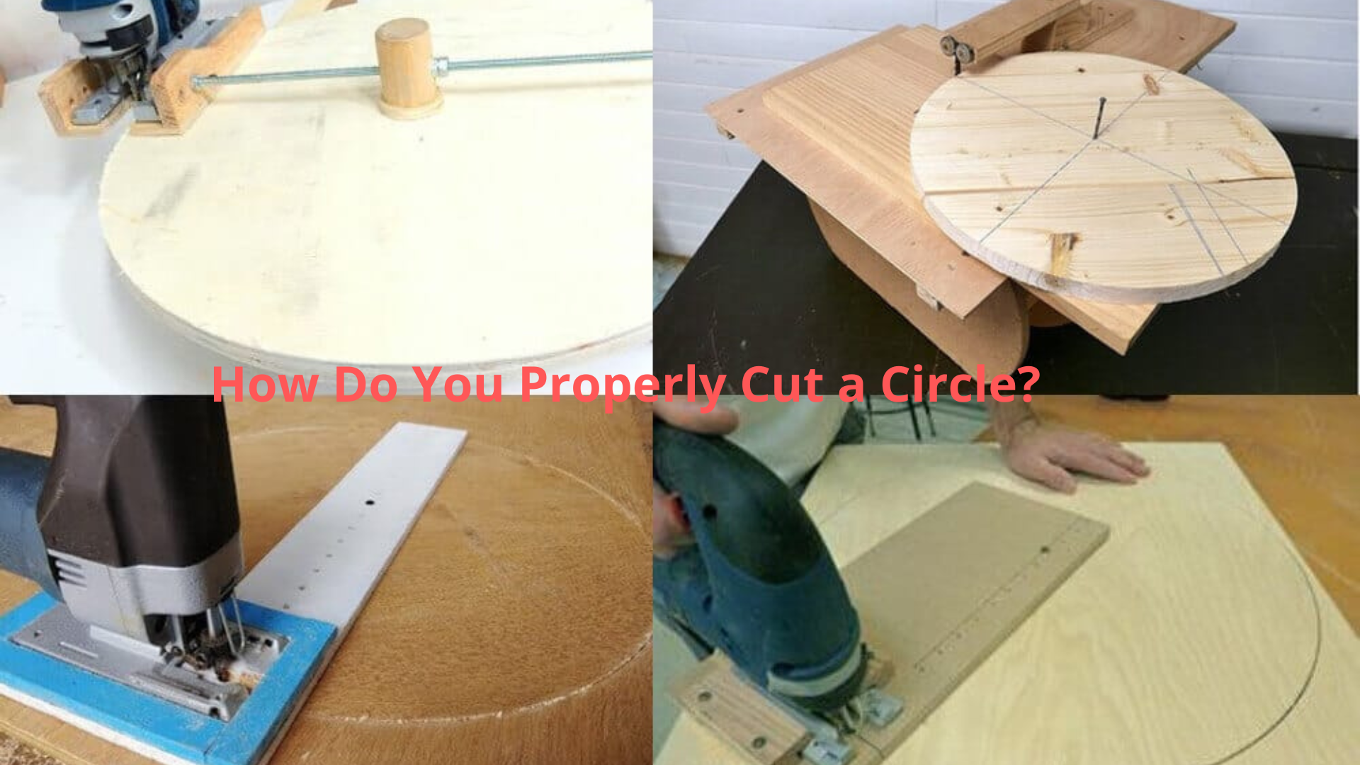 How To Cut Circles With A Jigsaw - Best Easy Way To Cut Circles With A ...